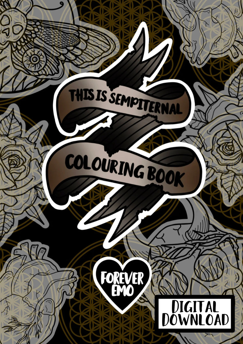 DIGITAL DOWNLOAD This Is Sempiternal Colouring Book – Forever Emo