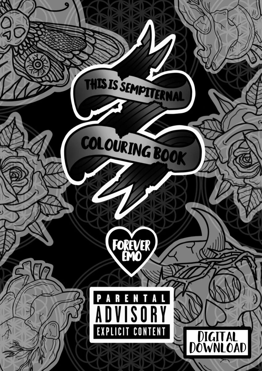 DIGITAL DOWNLOAD This Is Sempiternal EXPLICIT VERSION Colouring Book ...