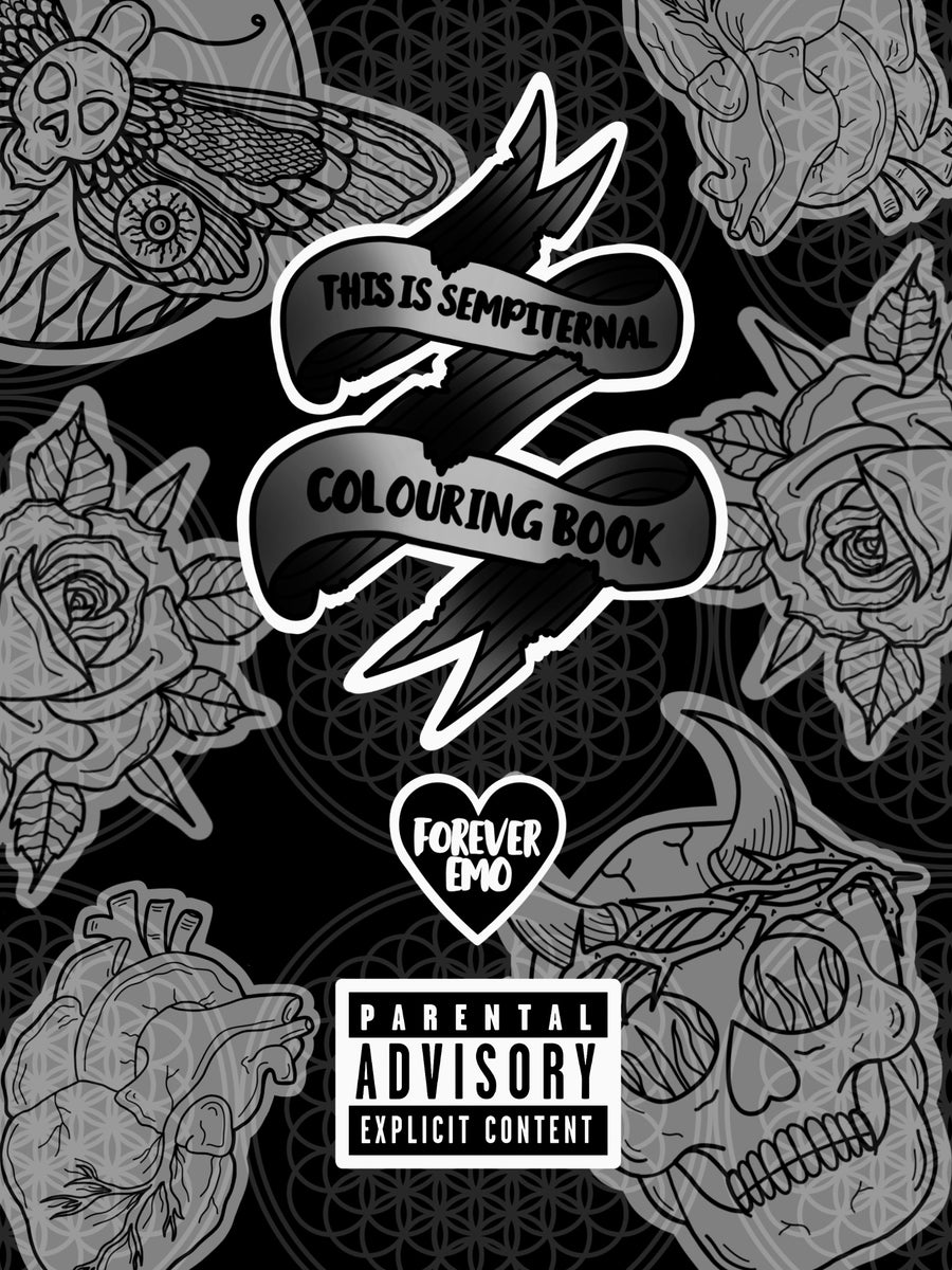 This Is Sempiternal 2 (EXPLICIT) A4 Colouring Book – Forever Emo